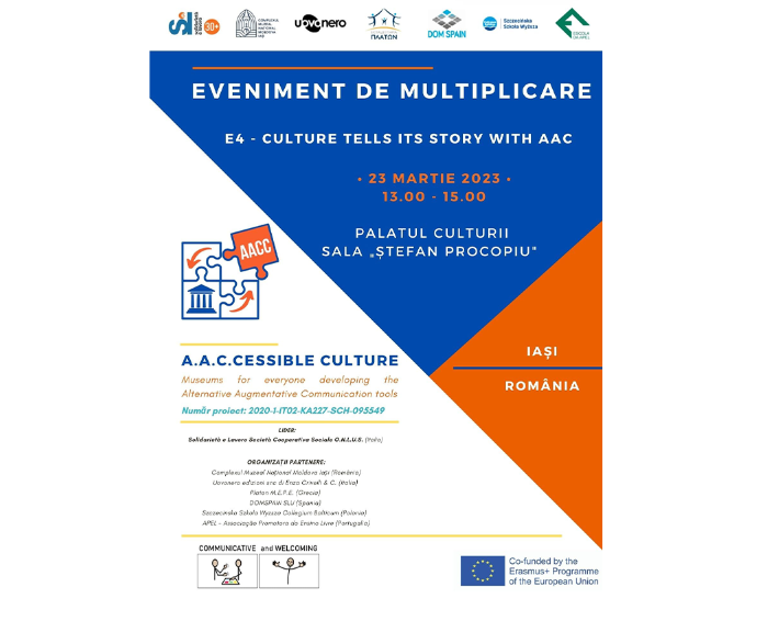 Eveniment de multiplicare Erasmus +: Culture tells its story with AAC ...