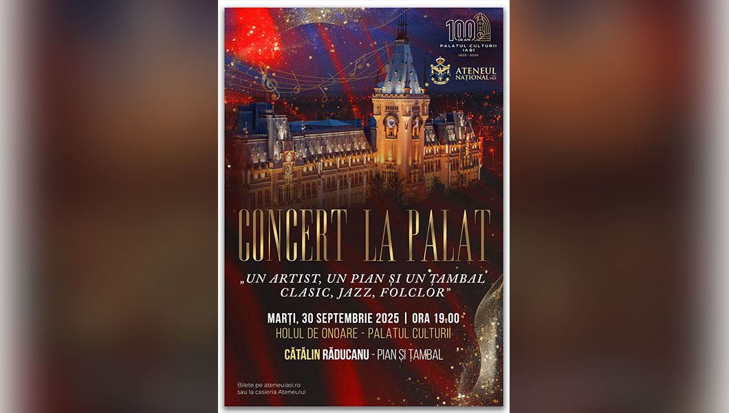 Concert inedit la Palatul Culturii din Iași! „Un artist, un pian și un ...